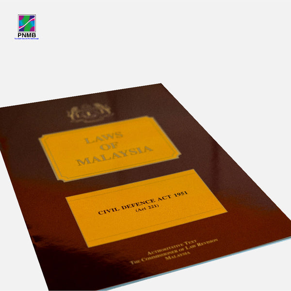 Civil Defence Act 1951 (Act 221) - PNMB2U